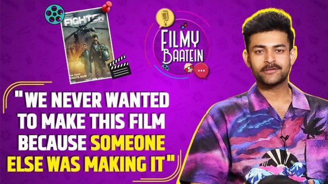 Varun Tej talks about Operation Valentine, Fighter comparison, life ...
