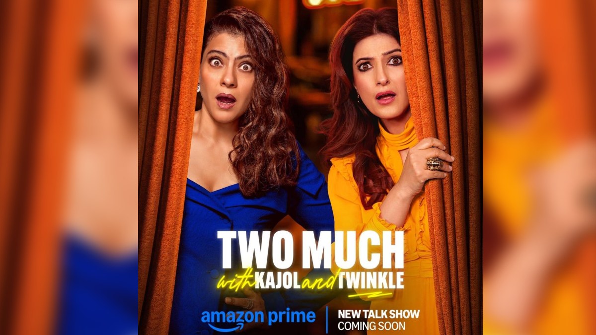 Announcement of talk show 'Two Much with Kajol and Twinkle', it will be a blast on Prime Video ...