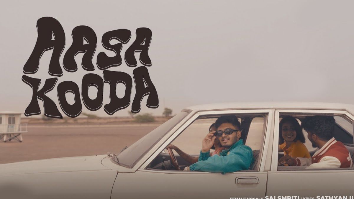 "Aasa Kooda" Music Video Out Now! Sai Abhyankkar Follows Up "Katchi Sera" with Catchy New Track ...