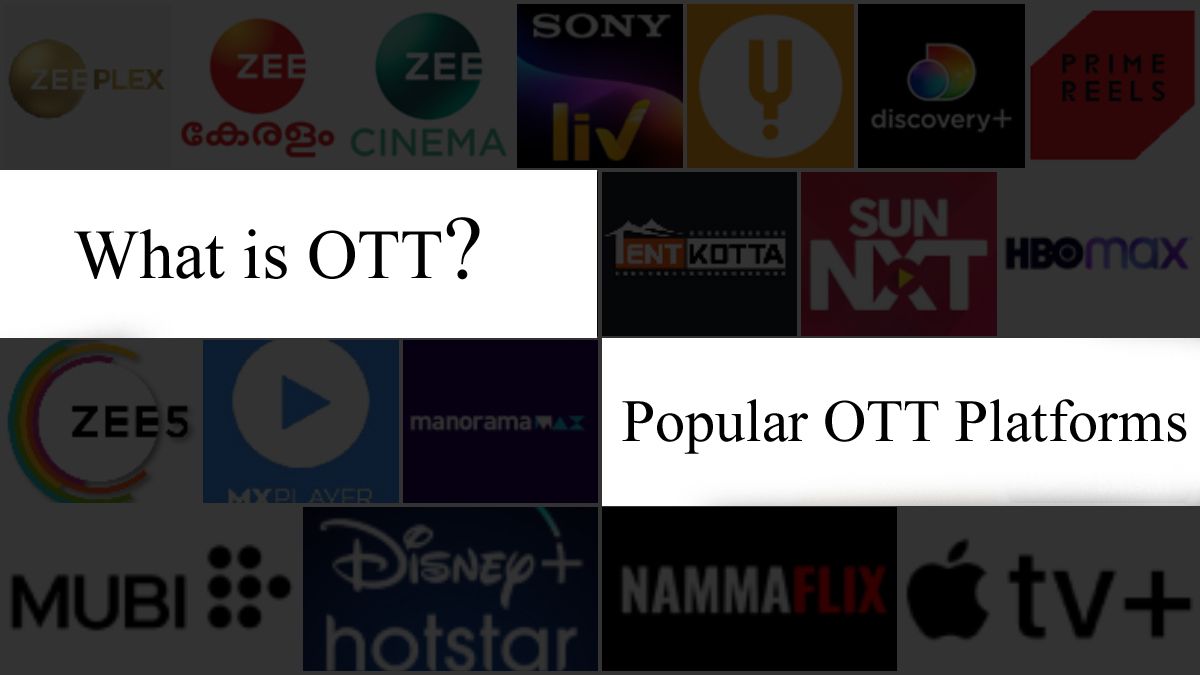 What is OTT and What are the Popular and Lesser-known OTT Platforms ...