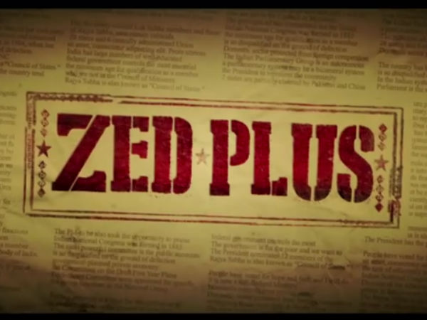 'Zed Plus' - political satire which makes you laugh, weep - Filmibeat