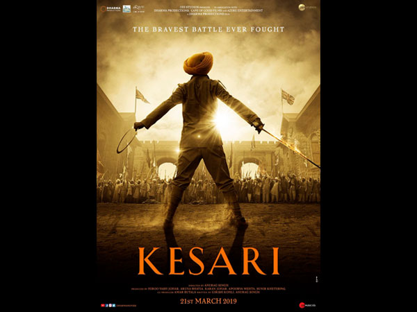 Kesari New Poster: This Akshay Kumar Starrer Tells The Story Of The ...