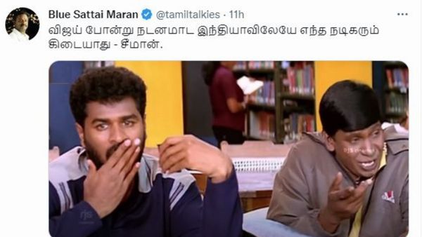 Blue Sattai Maran Trolls Seeman Who Said ‘No Other Indian Actor Can ...