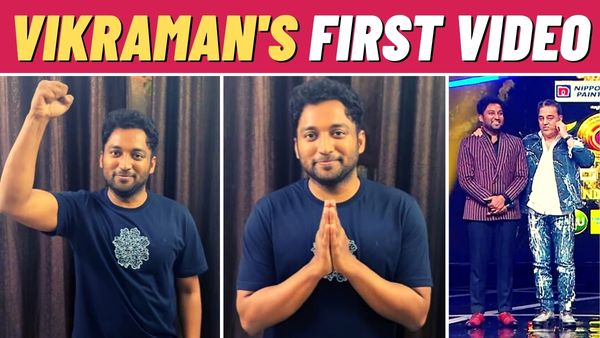 Bigg Boss Tamil 6: Vikraman’s First Video After The Grand Finale; Says He Will Meet His Fans ...