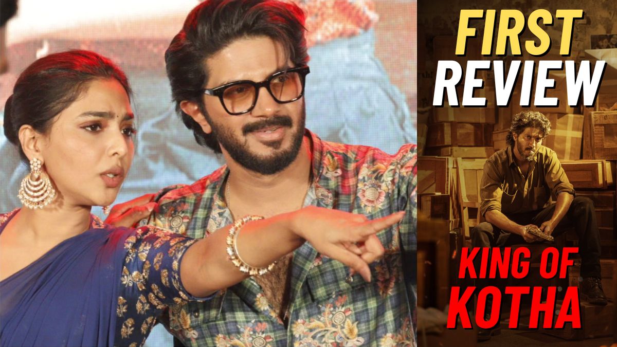 King Of Kotha First Review | King Of Kotha Censor Review | Dulquer Salmaan's King Of Kotha Movie ...