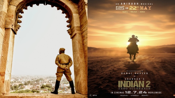 Indian 2 First Single Release Date & Time: Kamal Haasan & Shankar's ...