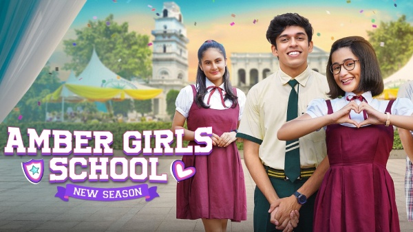 Amber Girls School Season 2 OTT Release Date, Platform: Trailer OUT ...
