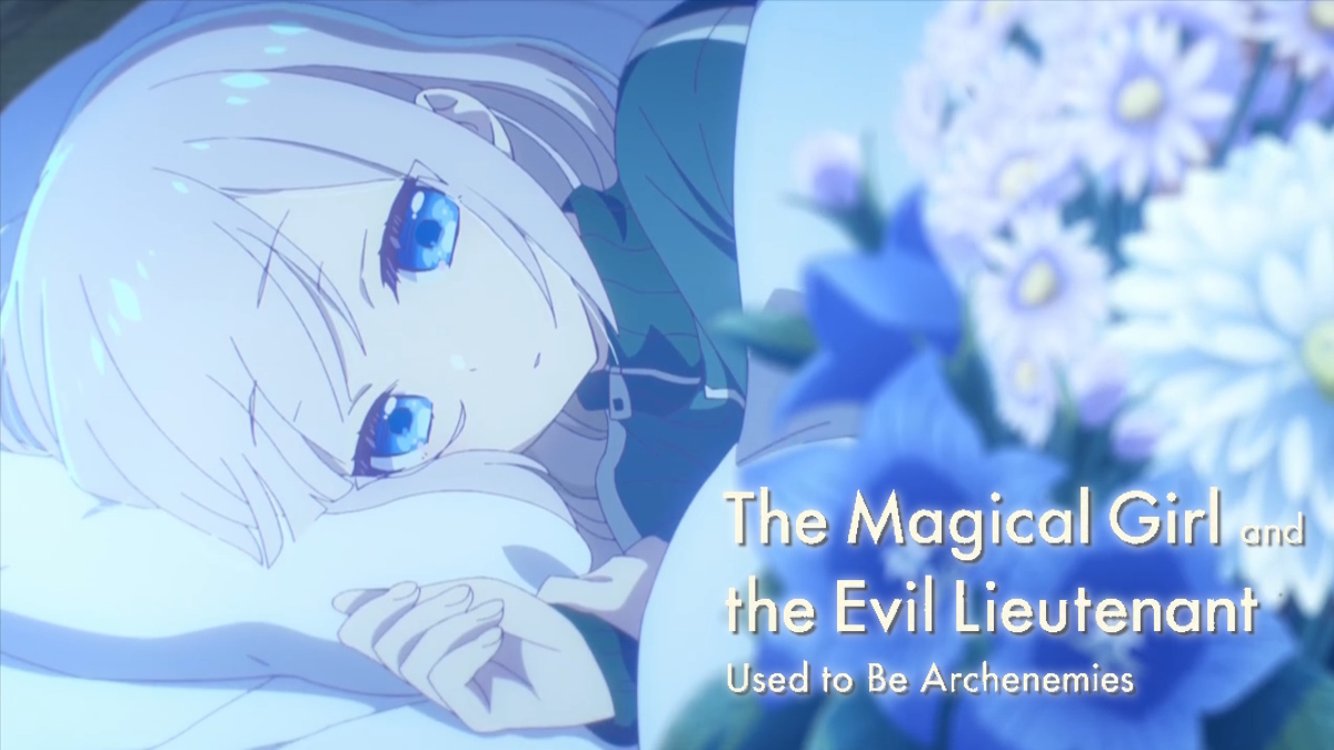 The Magical Girl And The Evil Lieutenant Used To Be Archenemies ...