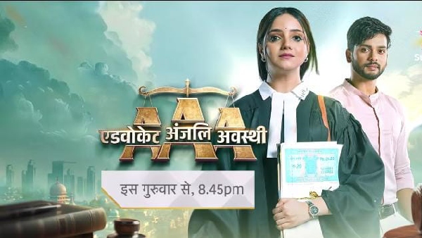 Advocate Anjali Awasthi: Star Plus' Newest Legal Drama Series To Go On ...