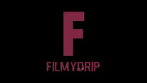 Dive into the world of Entertainment with Filmydrip-A Heaven for Movie Buffs and Binge-Watchers ...