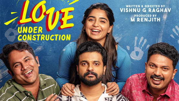 Love Under Construction OTT Release: Where To Watch Neeraj Madhav And ...