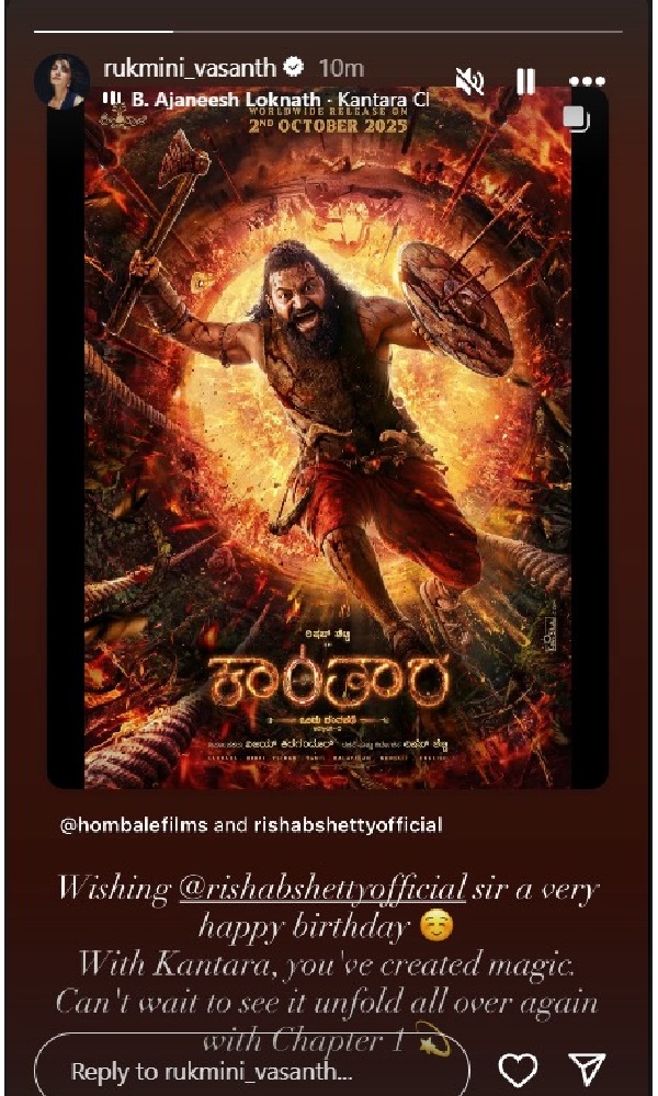 Rukmini Vasanth Pens Heartfelt Birthday wishes for Rishab Shetty, Shares New Kantara: Chapter 1 ...
