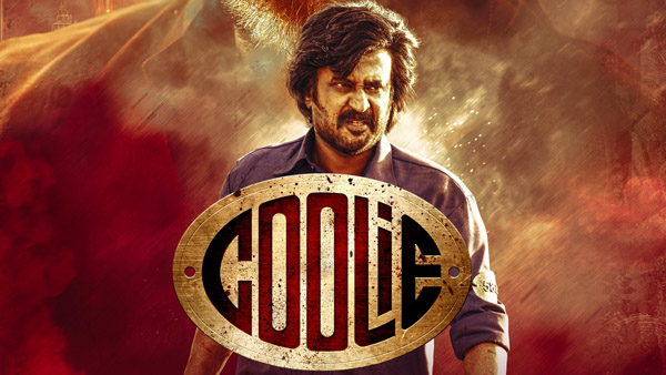 Coolie OTT Release Date Announced: When And Where To Watch Rajinikanth's Action Thriller Movie ...