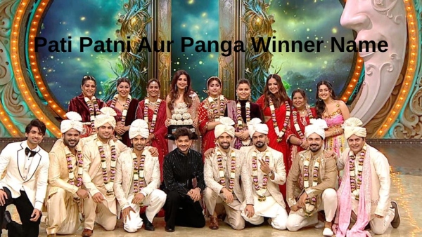 Pati Patni Aur Panga Winner Name: Who Won Pati Patni Panga Finale| Did ...