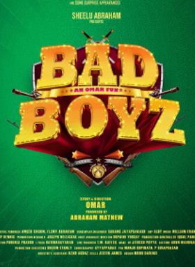 Bad Boyz 2024 | Bad Boyz Malayalam Movie: Release Date, Cast, Story ...