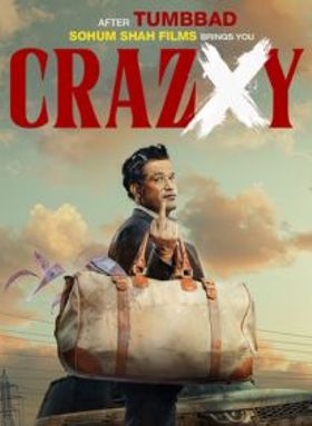 Crazxy 2025 | Crazxy Hindi Movie: Release Date, Cast, Story, Ott ...