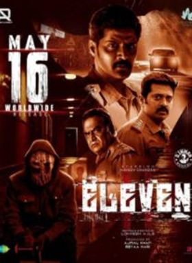 Eleven 2025 | Eleven Tamil Movie: Release Date, Cast, Story, Ott ...