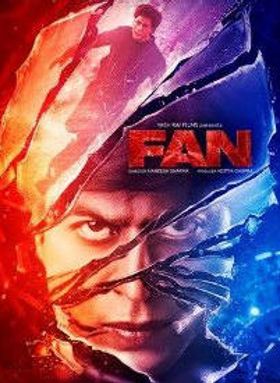 Fan (Fan Shahrukh Khan) 2016 | Fan Hindi Movie: Release Date, Cast ...