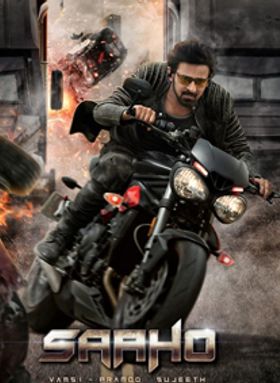 Saaho (Sahoo) 2019 | Saaho Telugu Movie: Release Date, Cast, Story, Ott ...