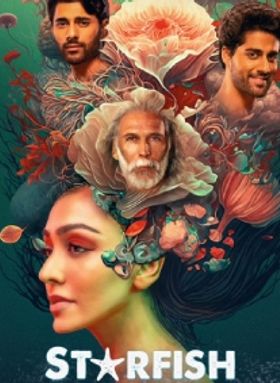 Starfish 2023 | Starfish Hindi Movie: Release Date, Cast, Story, Ott ...