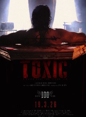 Toxic 2025 | Toxic Kannada Movie: Release Date, Cast, Story, Ott ...