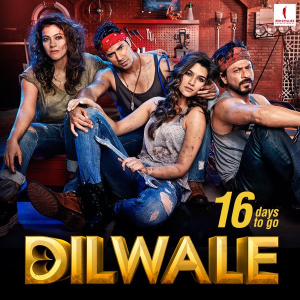 Dilwale Movie Poster & Photos | Dilwale Movie Location Pics | Dilwale ...