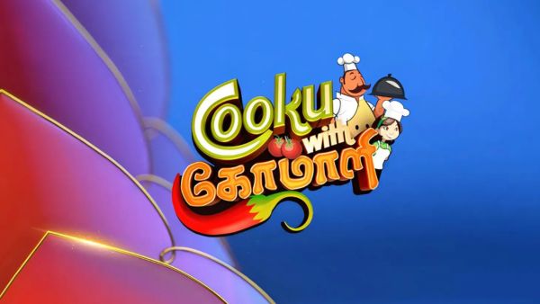 Cook With Comali Season 6 Gets a New Judge! Find Out Who’s Joining the ...