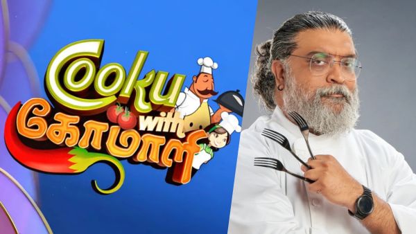 Cook With Comali Season 6 Gets a New Judge! Find Out Who’s Joining the ...