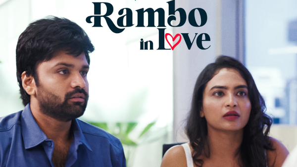 When & Where to Watch Rambo In Love: September 12 OTT Premiere | Rambo In Love: Telugu Office ...