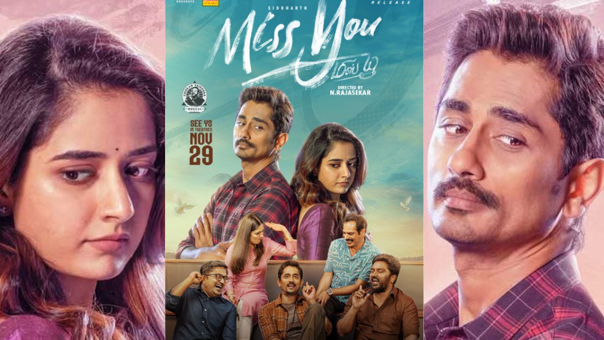 Miss You OTT Release: Siddharth Narayan's Latest Romantic Drama Now ...