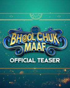 Bhool Chuk Maaf Trailer | Bhool Chuk Maaf (2025) Hindi Movie Official HD Trailer, Teaser & Video ...