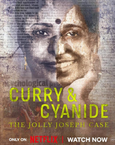 Curry & Cyanide: The Jolly Joseph Case 2023 | Curry & Cyanide: The ...