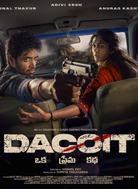Dacoit 2026 | Dacoit Telugu Movie: Release Date, Cast, Story, Ott ...