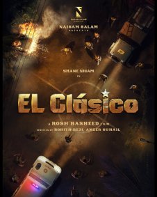 El Clasico 2026 | El Clasico Malayalam Movie: Release Date, Cast, Story ...