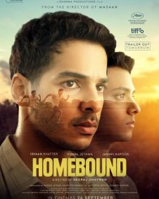 Homebound Trailer | Homebound (2025) Hindi Movie Official HD Trailer, Teaser & Video Songs ...