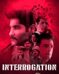 Interrogation 2025 | Interrogation Hindi Movie: Release Date, Cast ...