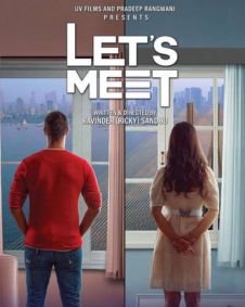Lets Meet Movie (2025): Release Date, Cast, Ott, Review, Trailer, Story, Box Office Collection ...