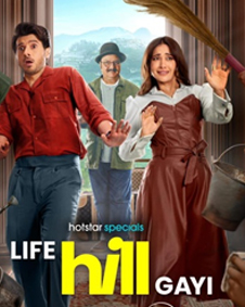 Life Hill Gayi 2024 | Life Hill Gayi Hindi Movie: Release Date, Cast ...