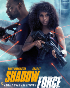 Shadow Force Movie Poster & Photos | Shadow Force Movie Location Pics ...