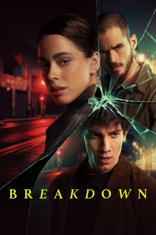 Breakdown Season 1 | Breakdown (2025) Season 1 Full Episodes: Cast ...