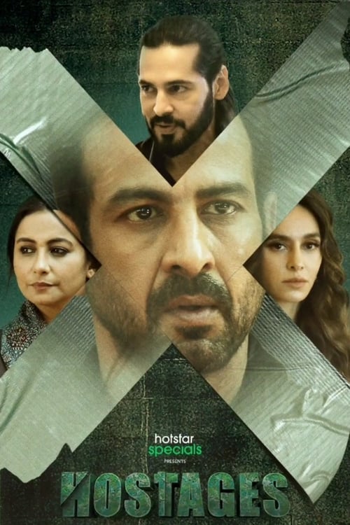 Hostages | Hostages (2020) Full Episodes: Cast & Crew, Ott Release Date ...