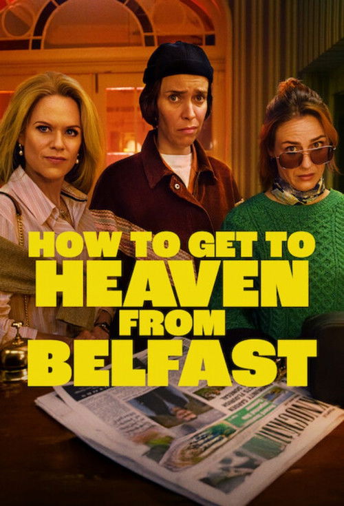 How to Get to Heaven from Belfast Web Series Season 1 | How to Get to ...