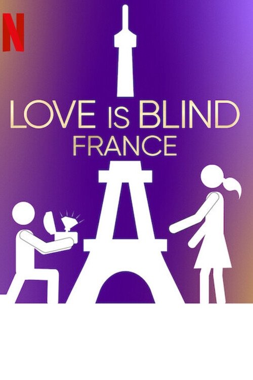 Love Is Blind: France Web Series Season 1 | Love Is Blind: France (2025 ...