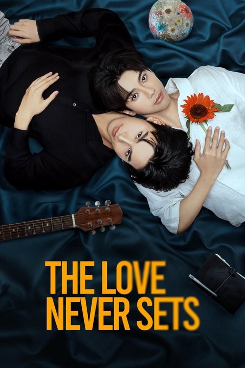 The Love Never Sets Web Series Season 1 | The Love Never Sets (2025 ...