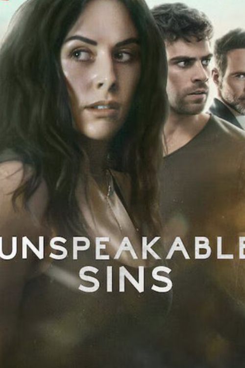 Unspeakable Sins Season 1 | Unspeakable Sins () Season 1 Full Episodes ...