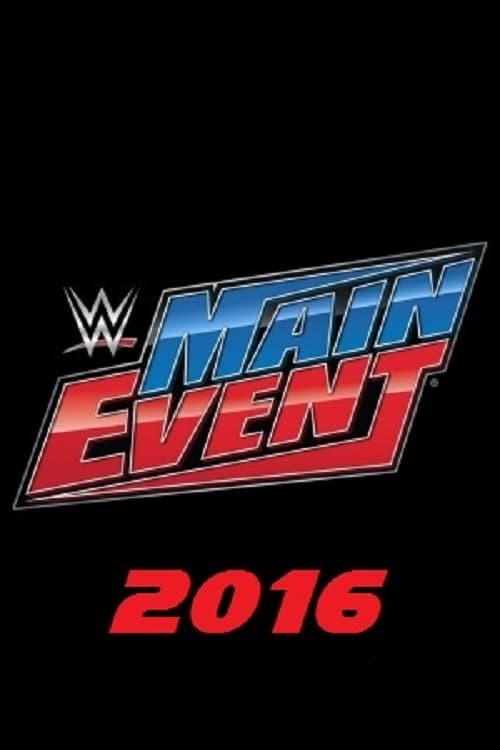 WWE Main Event Season 5 | WWE Main Event (2024) Season 5 Full Episodes ...