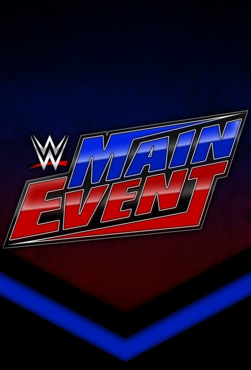 WWE Main Event Season 3 | WWE Main Event (2024) Season 3 Full Episodes ...