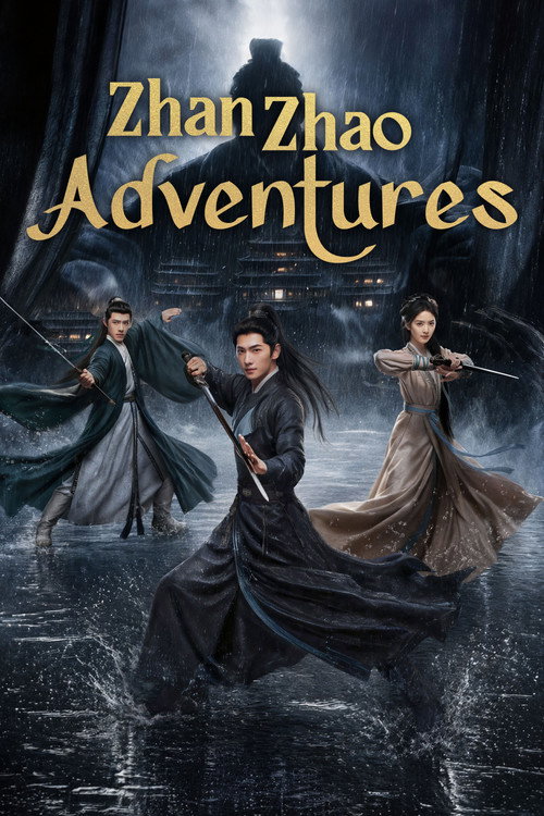 Zhan Zhao Adventures Web Series Season 1 | Zhan Zhao Adventures (2026 ...