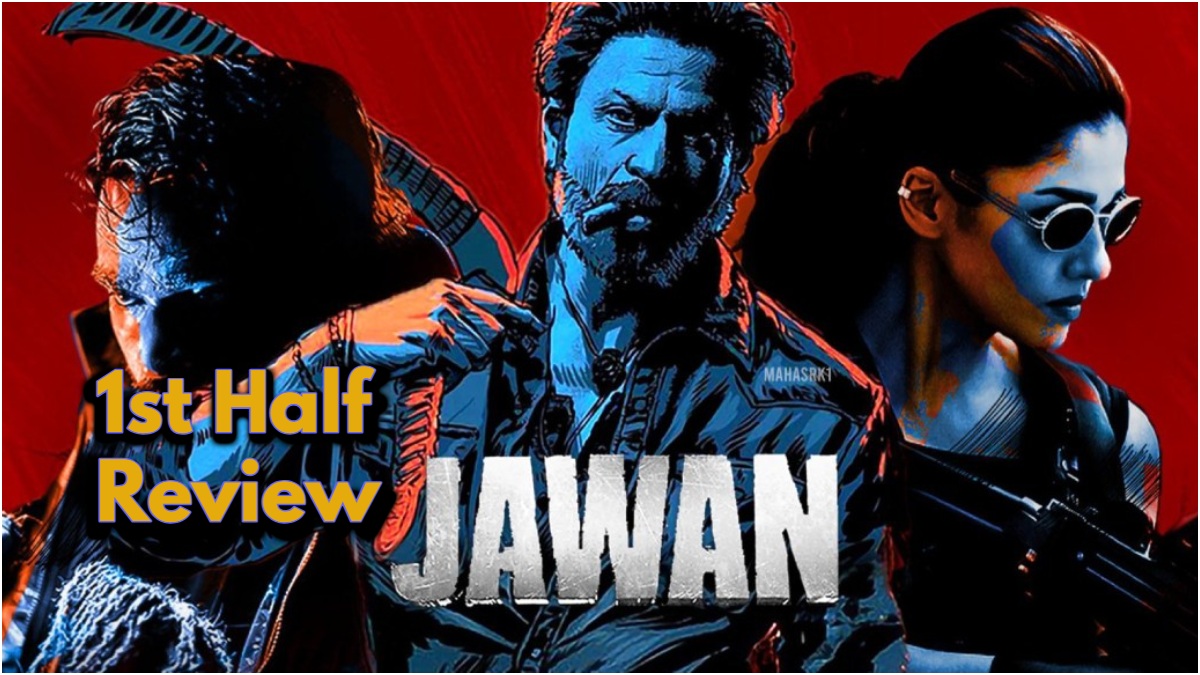 Jawan First Half Review: ಶಾರುಖ್ ಡಬಲ್ ರೋಲ್.. ಮೆಟ್ರೋ ರೈಲು ಹೈಜಾಕ್.. ಜವಾನ್ ...