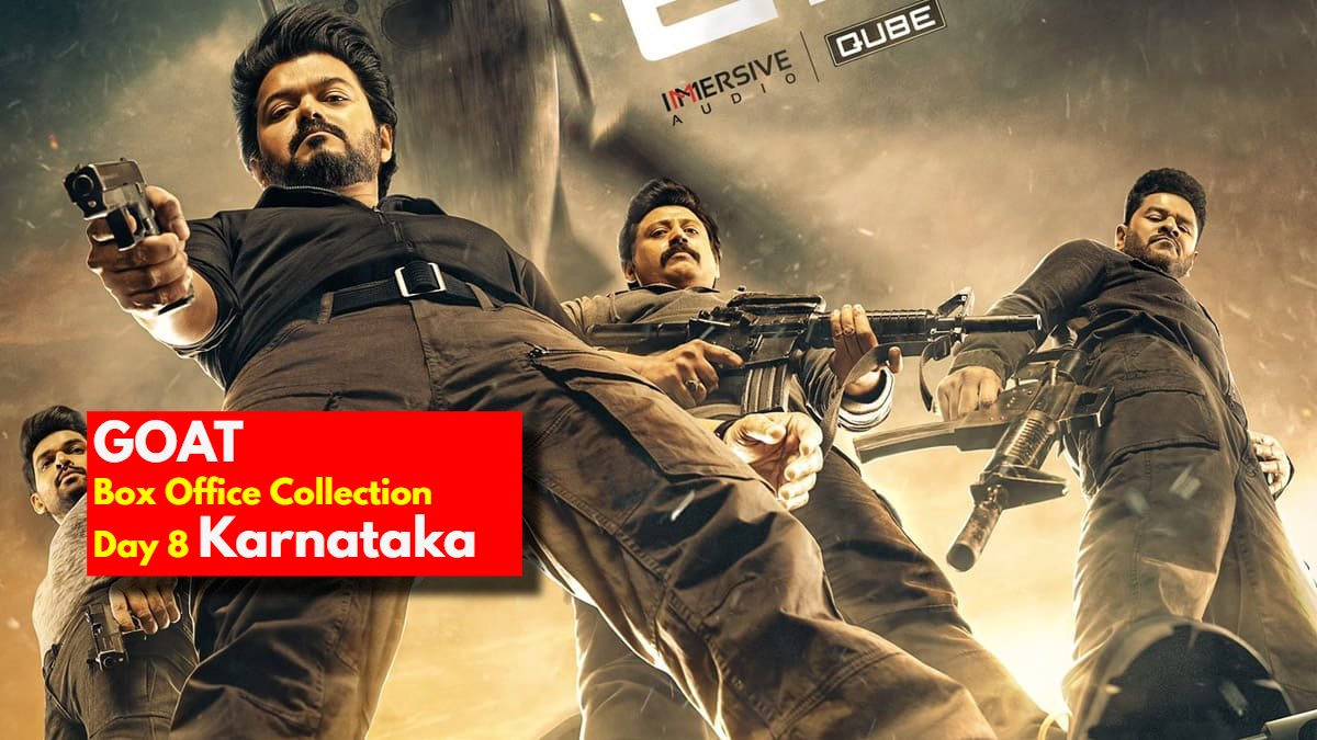 GOAT Box Office Day 8: 8ನೇ ದಿನ ಕರ್ನಾಟಕದಲ್ಲಿ 'ಗೋಟ್' ಆರ್ಭಟ ಹೇಗಿದೆ? ಕಡಿಮೆ ...